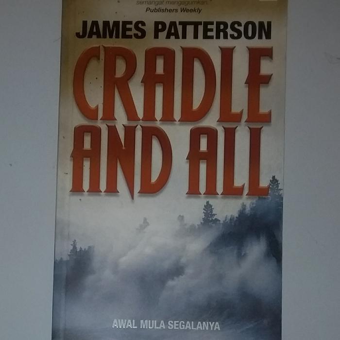 Jual Novel Cradle And All. James Patterson. - Kota Tangerang Selatan ...