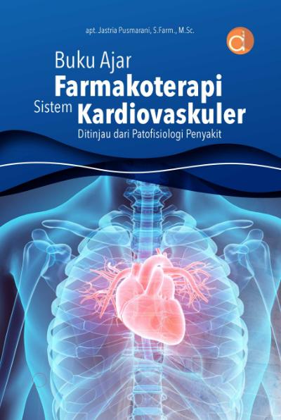 Jual Buku Ajar Farmakoterapi Sistem Kardiovaskuler - BUKU FARMASI - Kab ...