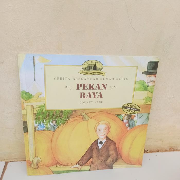 Jual original cerita bergambar rumah kecil Pekan Raya Indonesia Dwi ...