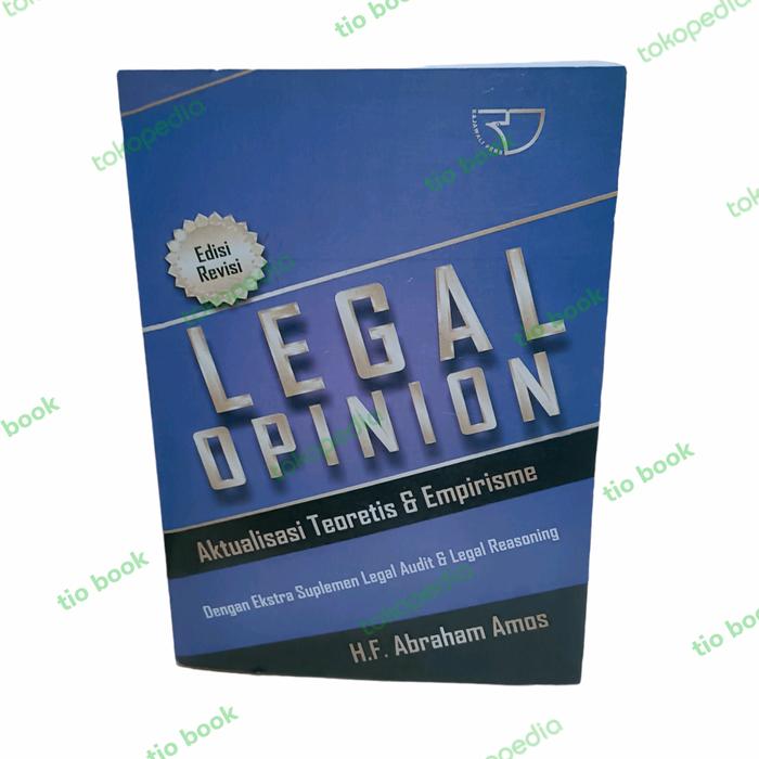 Jual BUKU LEGAL OPINION AKTUALISASI TEORITIS DAN EMPIRISME - Jakarta ...