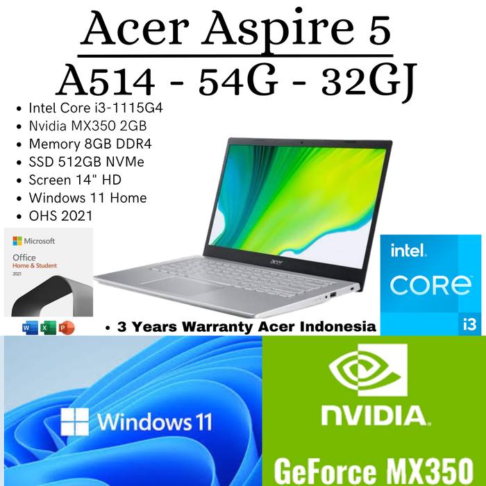 Jual ACER ASPIRE 5 A514 - 54G - 32GJ I3 1115G4 8GB 512GB WINDOWS 11 OHS2021 - Kota Bekasi ...