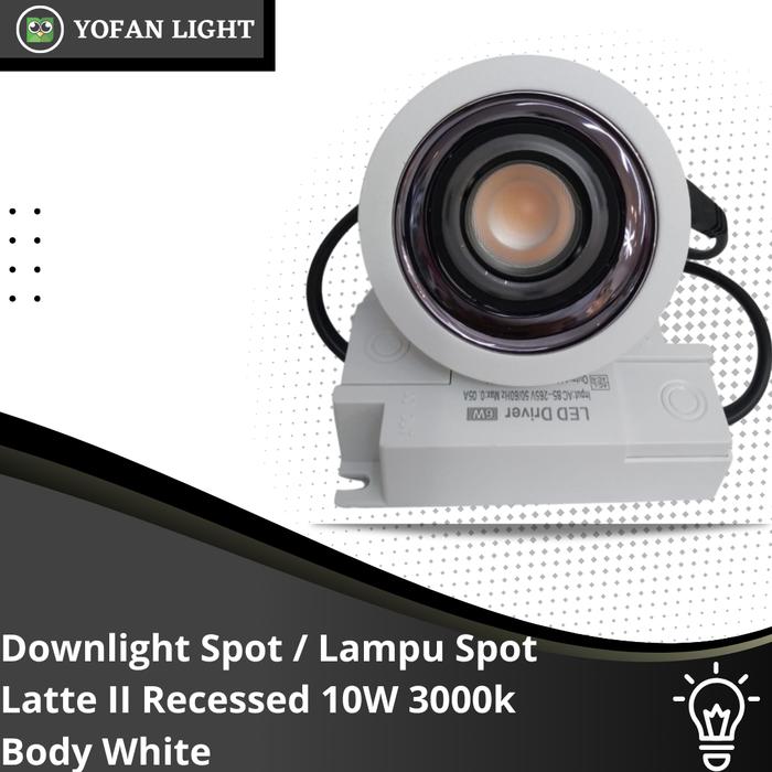 Jual Lampu Downlight / Lampu Spot Latte II Recessed 10W 3000k Body ...