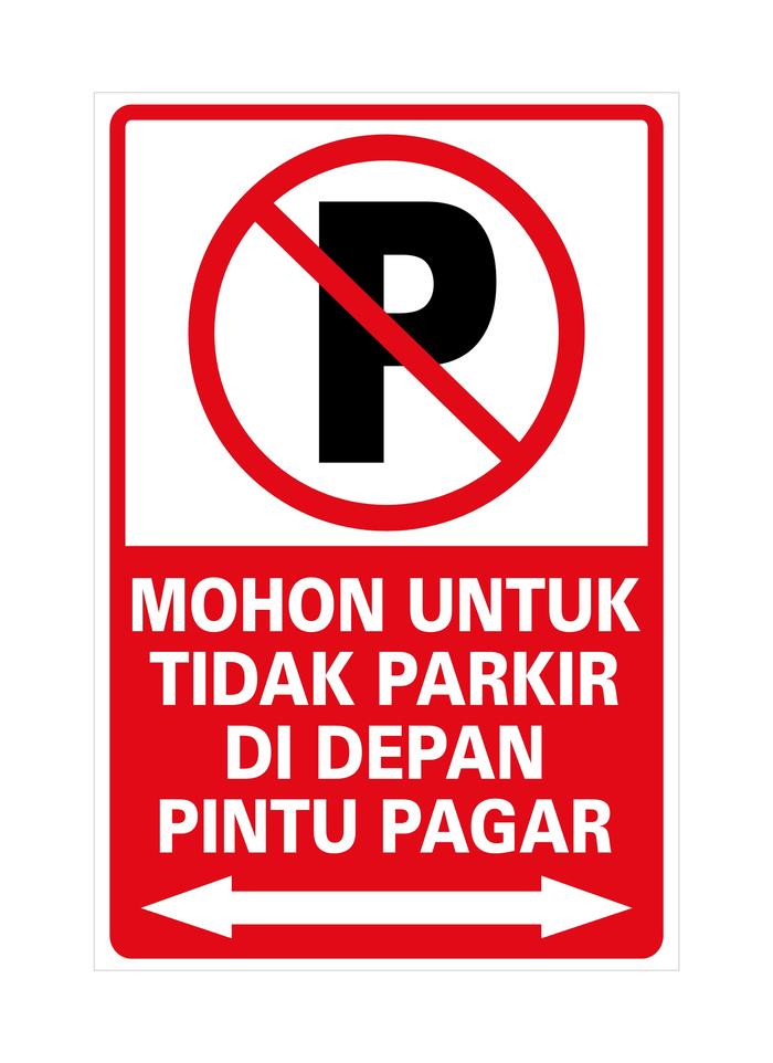 Jual SIGN STIKER DILARANG PARKIR DEPAN PAGAR Uk. 30 x 45 CM RAMBU K3 ...