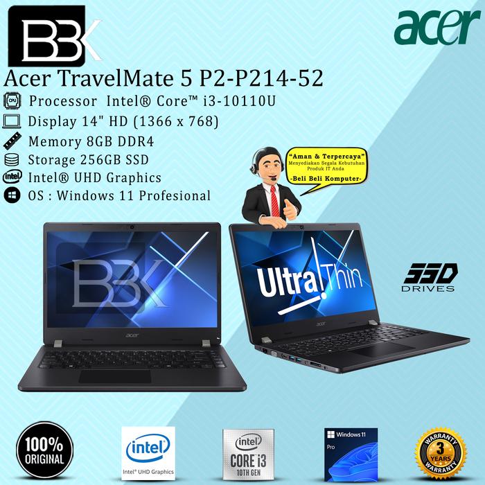 Jual Acer TravelMate 5 P2-P214-52 i3-10110U 8GB 256GB SSD WIN11PRO 3YR - Jakarta Pusat - Beli ...