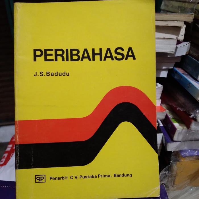 Jual PERIBAHASA.J.S.BADUDU - Kota Bandung - Toko Buku Buana | Tokopedia