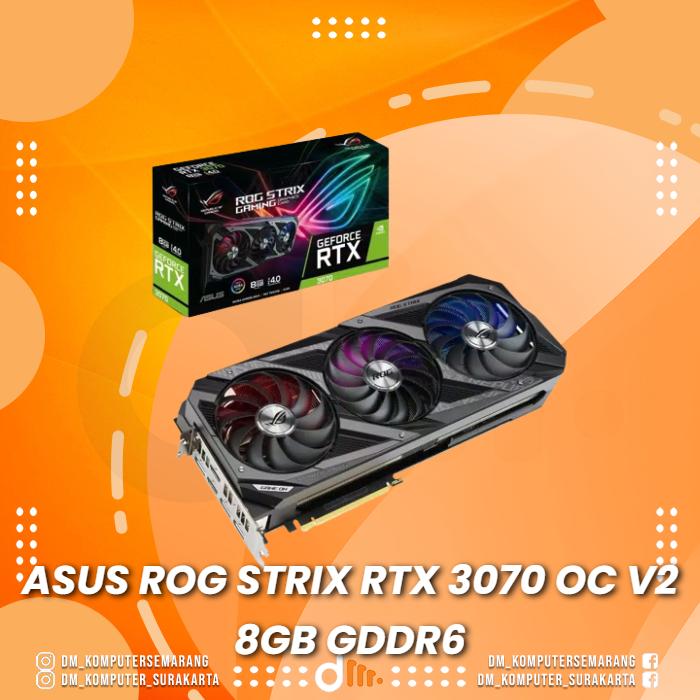 Jual ASUS ROG STRIX RTX 3070 OC V2 8GB GDDR6 - VGA CARD NVIDIA - Kota ...