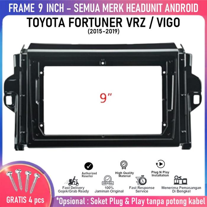 Jual Frame OEM 2016 Toyota Fortuner VRZ Head Unit Android 9 inch ...