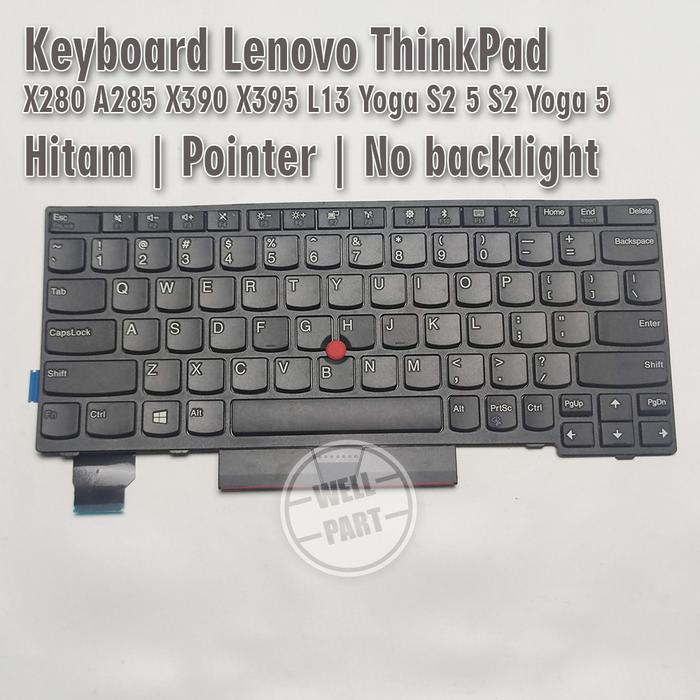 Jual Keyboard Lenovo ThinkPad X280 A285 X390 X395 L13 Yoga S2 5 S2 Yoga ...