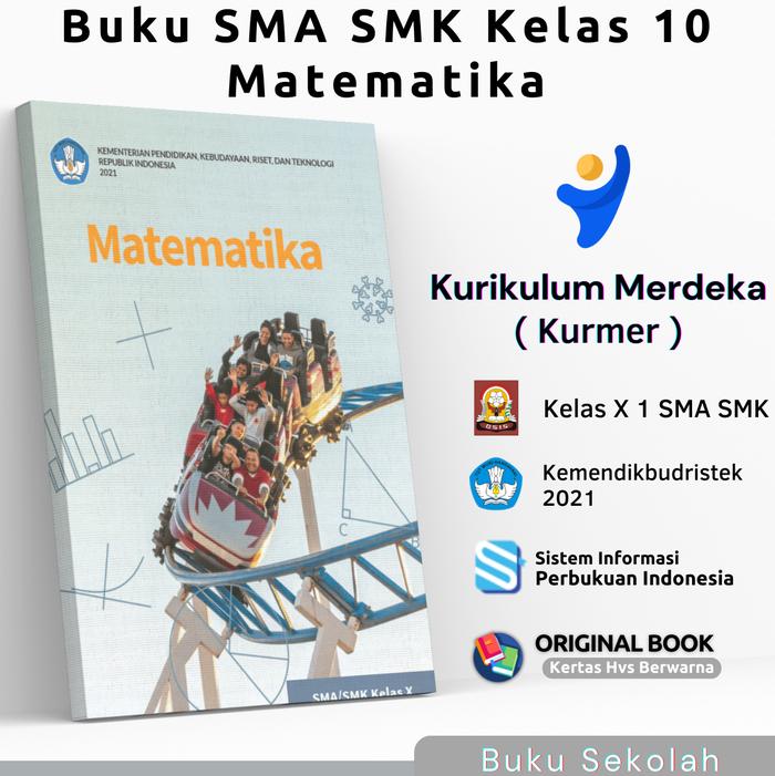 Jual Buku Paket Mtk Matematika Kelas Kls 1 10 X SMA SMK Kurikulum Merdeka - Kota Depok - Buku ...