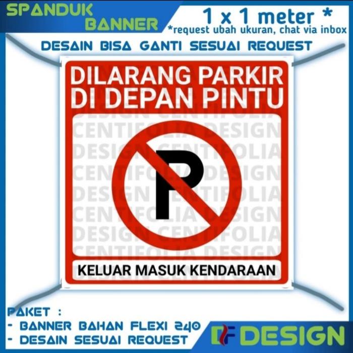 Jual PAKET CETAK DESAIN SPANDUK BANNER RAMBU DILARANG PARKIR MEROKOK ... Jual PAKET CETAK DESAIN SPANDUK BANNER RAMBU DILARANG PARKIR MEROKOK ...