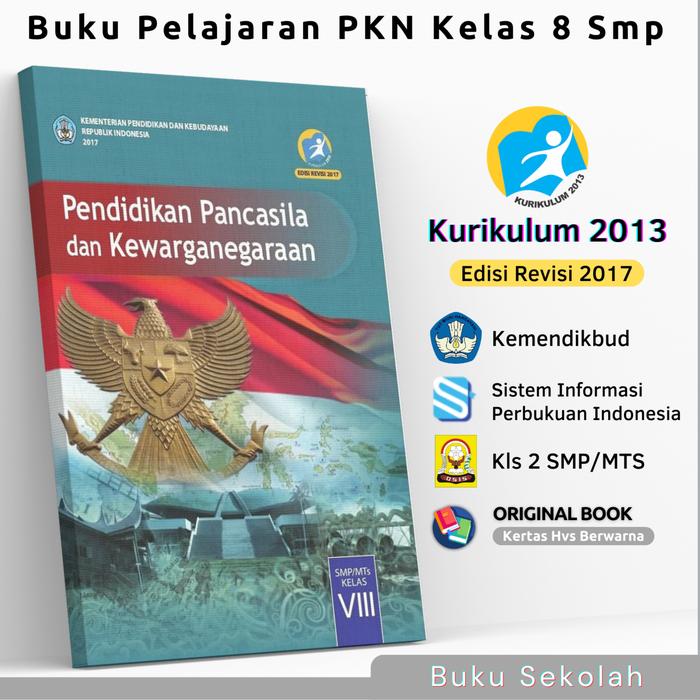 Jual Buku Paket PKN PPKN Kelas Kls 2 8 SMP Kurikulum 2013 K13 Th 2017 2018 - Kota Depok - Buku ...