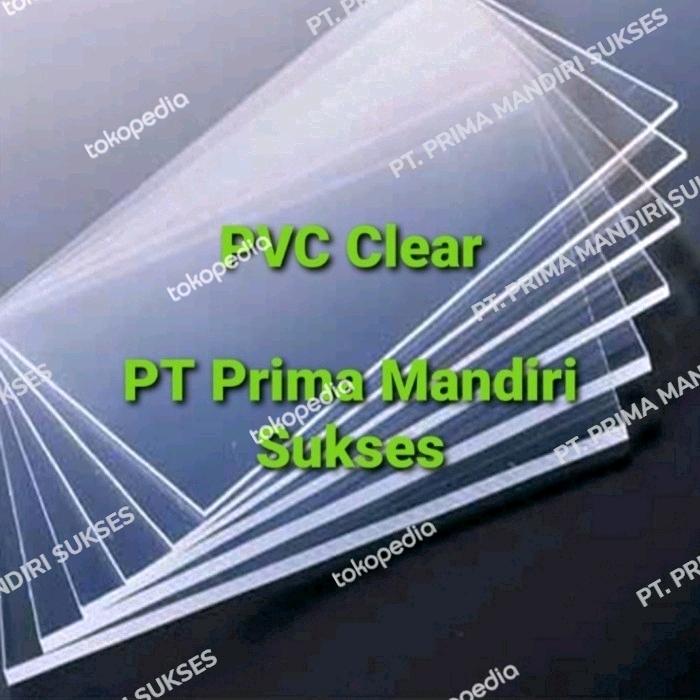 Jual PVC Sheet Bening (Clear) 3mm - Jakarta Barat - PT. PRIMA MANDIRI ...