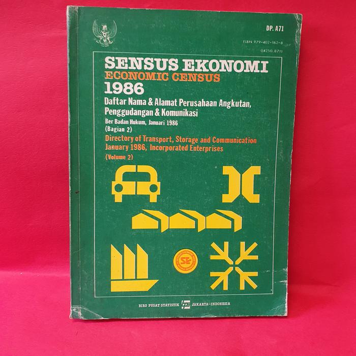 Jual buku sensus ekonomi 1986, daftar nama & alamat perusahaan Angkutan - Jakarta Pusat - BUKU ...