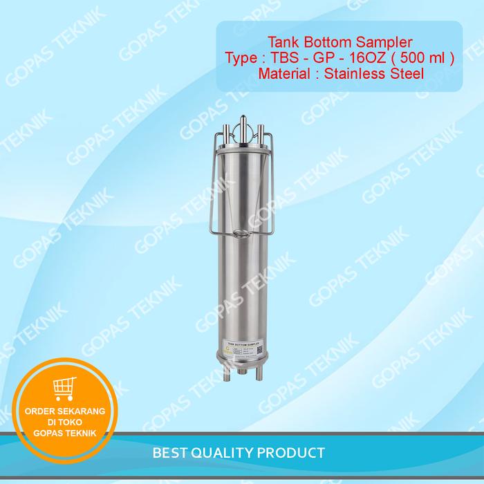 Jual Tank Bottom Sampler 500 ml, alat sampling minyak 500 ml - Kota Tangerang - Gopas Teknik ...