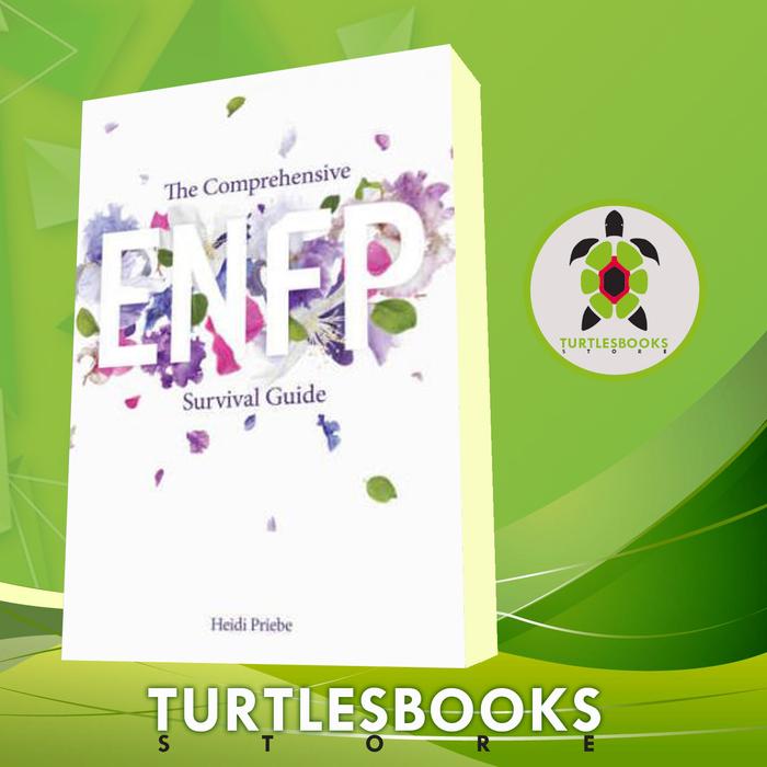Jual The Comprehensive ENFP Survival Guide Priebe, Heidi - Jakarta Timur - Turtle'sbook's ...