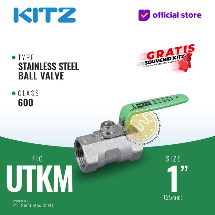 Promo KITZ Stainless Ball Valve Fig. 600 UTKM , 1" - 25A - 25mm , Drat Screw Cicil 0% 3x ...