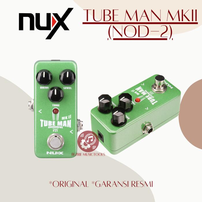 Jual NUX Tube Man MKII (NOD-2) Stompboxes Effect Gitar - Jakarta Pusat ...