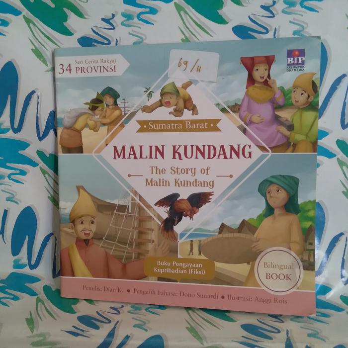 Jual original BUKU CERITA RAKYAT DAERAH SUMATERA BARAT MALIN KUNDANG THE STORY OF MALIN KUNDANG ...