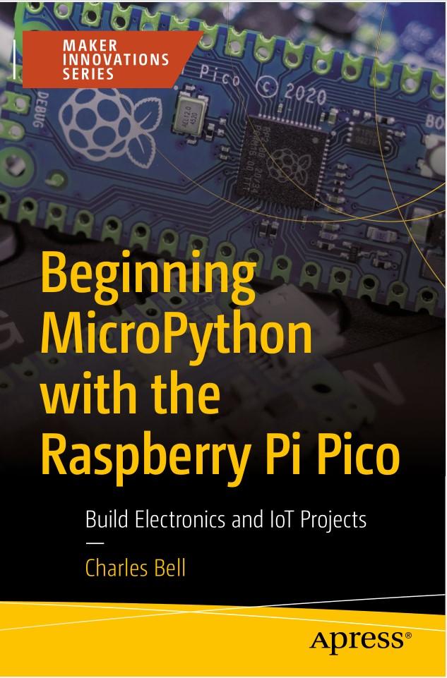 Jual BUKU ELEKTRONIK- Beginning MicroPython with the Raspberry Pi Pico ... Jual BUKU ELEKTRONIK- Beginning MicroPython with the Raspberry Pi Pico ...