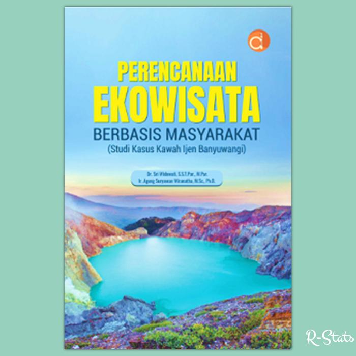 Jual Buku Perencanaan Ekowisata Berbasis Masyarakat - Kab. Sleman - R-Stats Bookstore | Tokopedia