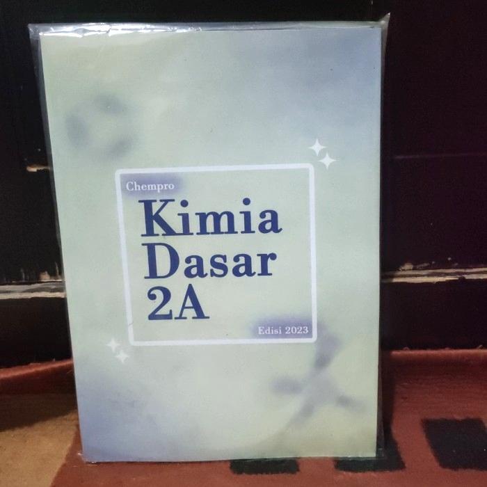 Jual Chempro kimia dasar 2A Buku KIMIA DASAR 2A chempro Edisi 2023 ...