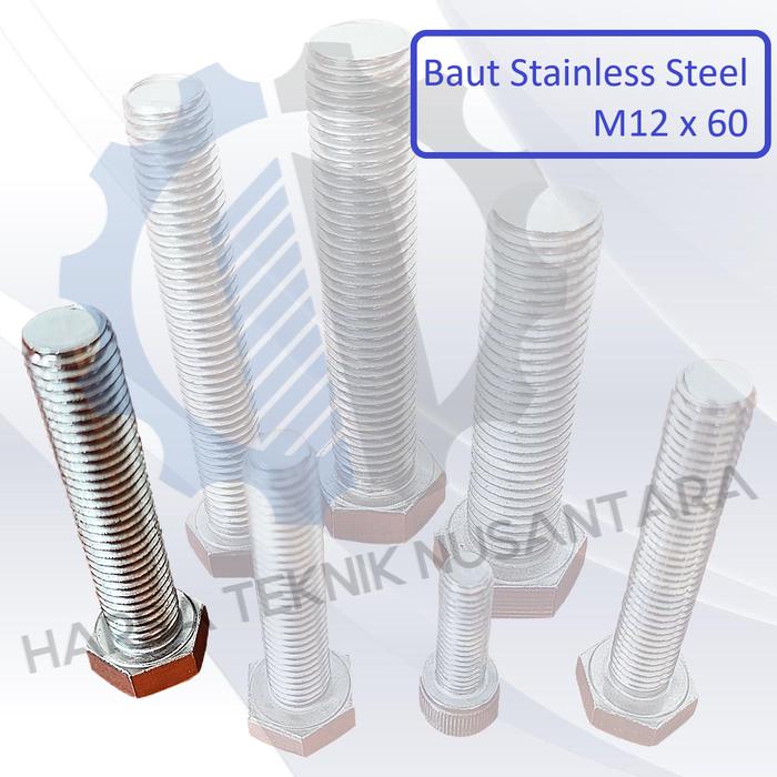 Jual BAUT / BOLT (ONLY) M12 x 60 Stainless Steel 304 A2.70 - Kab ...