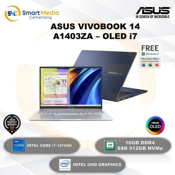 Promo ASUS Vivobook 14X OLED A1403ZA|i7-12700H|16GB|512GB|14" OLED|W11+OHS21 Cicil 0% 3x - Kota ...