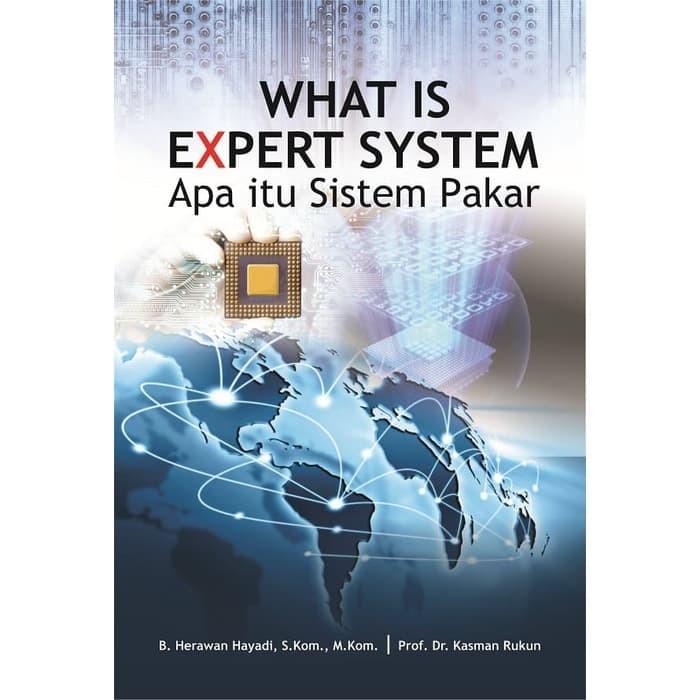 Jual Buku What is Expert System (Apa Itu Sistem Pakar) - Kab. Bantul ...
