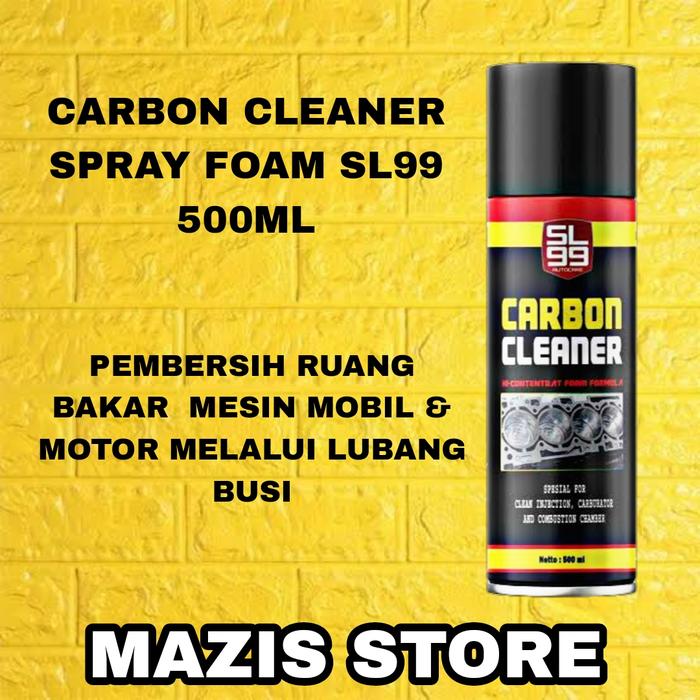 Jual CARBON CLEANER SPRAY FOAM 500ML SL99 PEMBERSIH RUANG BAKAR MOTOR ...