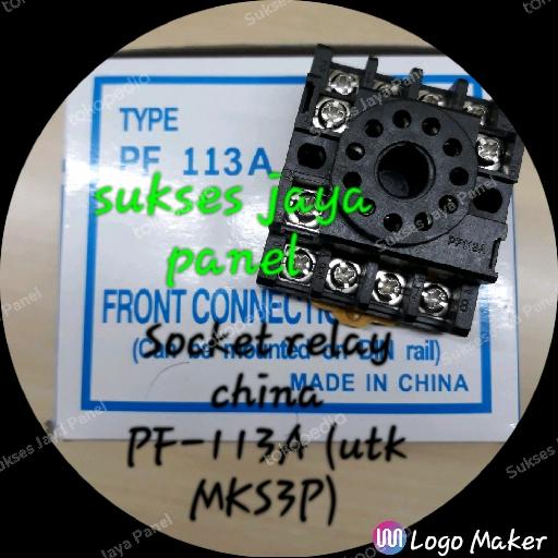 Jual Socket Relay PF-113A(non merk)for relay mks3p/h3cr-a - Jakarta Pusat - Sukses Jaya Panel ...
