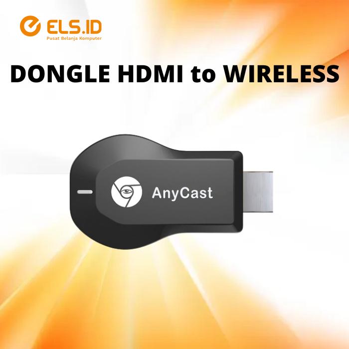 Jual Dongle AnyCast Chrome HDMI to Wireless - Kota Yogyakarta - Els ...