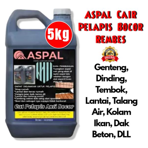 Jual ASPAL ANTI BOCOR 5KG - ASPAL EMULSION BITUMEN - CAIRAN ANTI REMBES ...