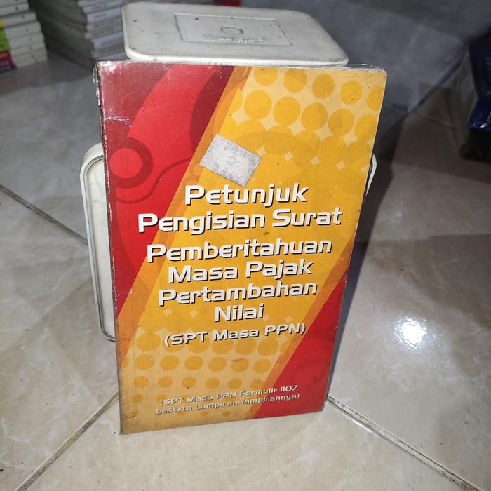 Jual buku petunjuk pengisian surat pemberitahuan Masa pajak pertambahan PPN - Kab. Gresik - Toko ...