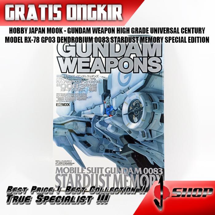 Jual MOOK GUNDAM WEAPON HGUC RX-78 GP03 DENDROBIUM 0083 STARDUST MEMORY SP - Kota Semarang - J ...