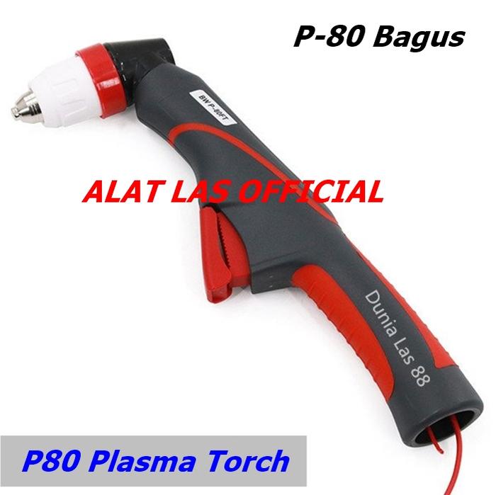Jual P-80 Plasma Torch Body Torch Head P80 Bagus Stang Plasma Cutting ...