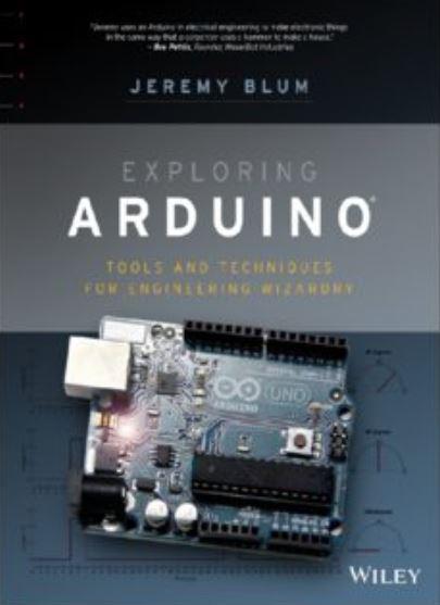 Jual Jeremy Blum - Exploring Arduino_ Tools and Techniques for ...