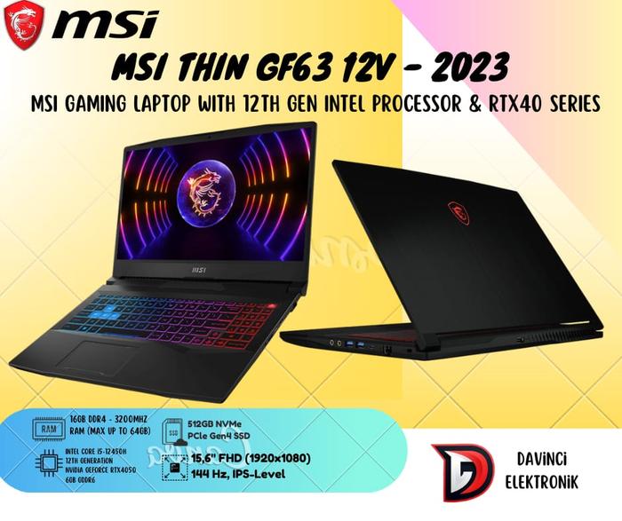 Jual MSI THIN GF63 12V i5-12450H 16GB RAM 512GB SSD RTX 4050 6GB 15,6" FHD - Jakarta Utara ...