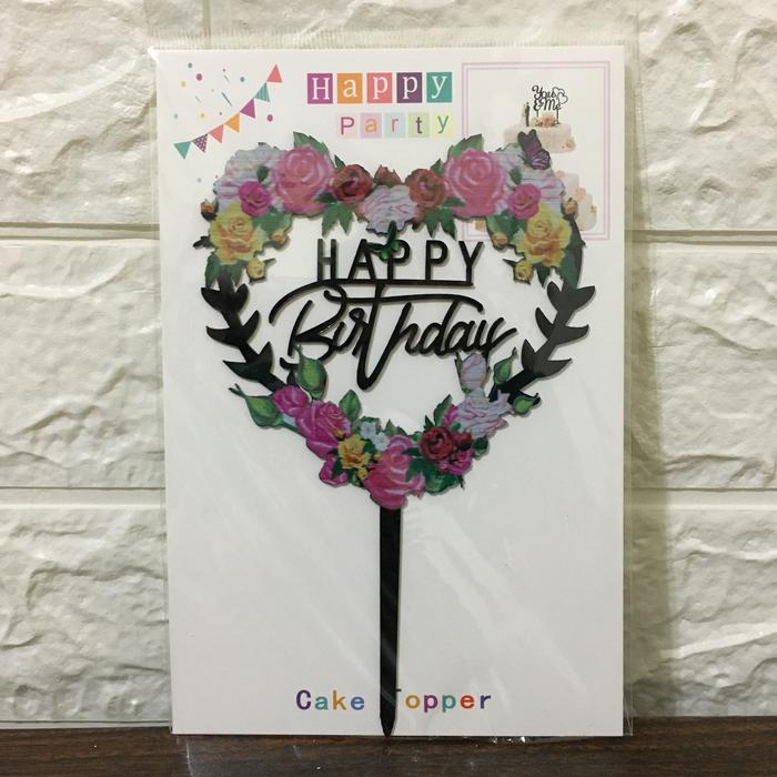 Jual Topper Cake HBD LOVE FLOWER / Cake Topper Acrilic / Hiasan Kue ...