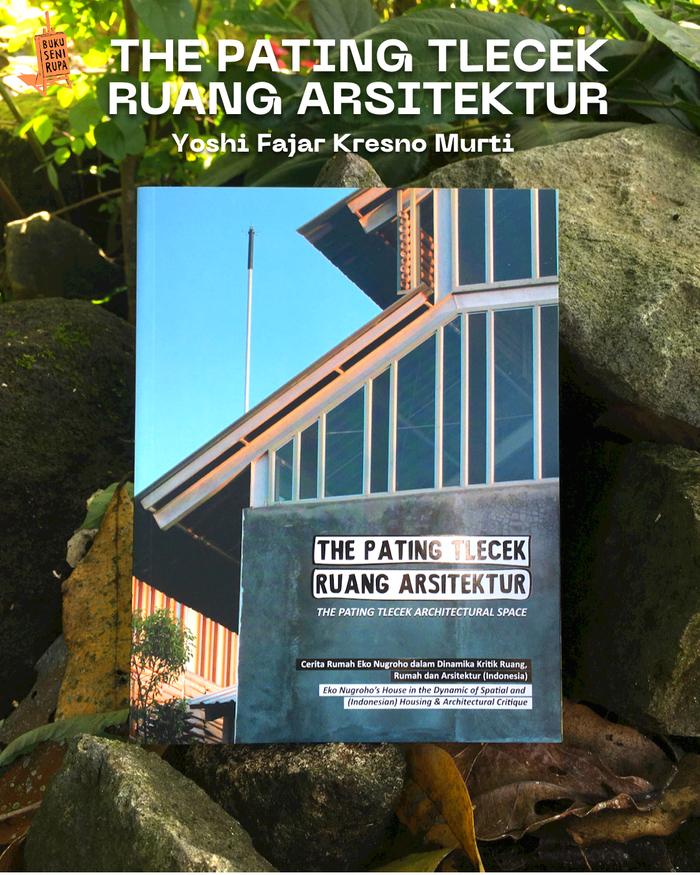 Jual The Pating Tlecek Ruang Arsitektur - Yoshi Fajar Kresno Murti ...
