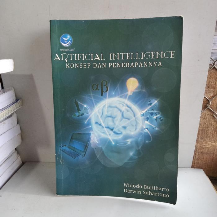 Jual Artificial Intelligence Konsep dan Penerapannya. - Jakarta Pusat - T.B.Lamjaya Book ...