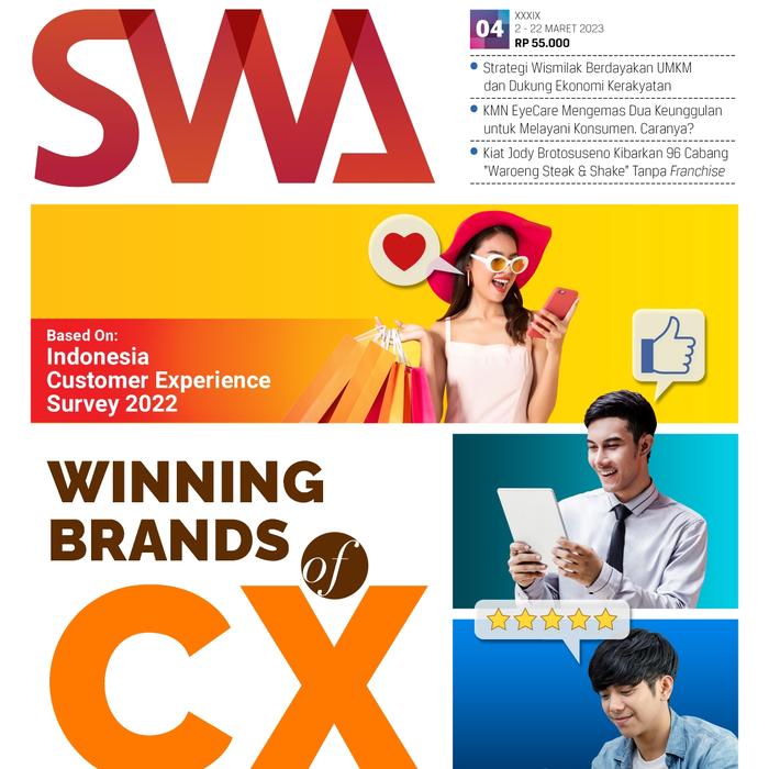 Promo majalah SWA edisi 04/2023 Indonesia Customer experience 2022 - Jakarta Pusat - Majalah SWA ...