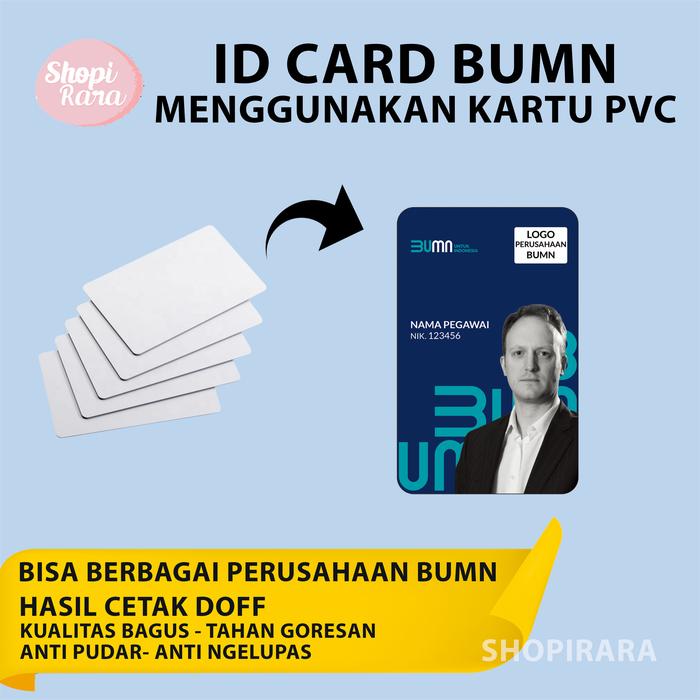 Jual ID CARD BUMN MENGGUNAKAN KARTU WHITE CARD PVC - Kota Depok ...