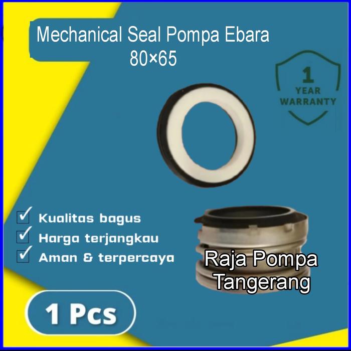 Jual Mechanical Seal Pompa Ebara 80 × 65 FSHA / FSGA - Jakarta Barat - Raja Pompa Tangerang ...