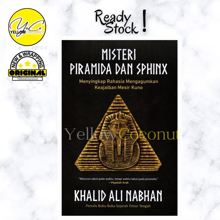 Jual Misteri Piramida Dan Sphinx - Khalid Ali Nabhan - Kota Tangerang Selatan - YellowCoconut ...