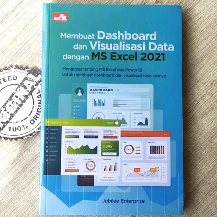 Promo Buku Membuat Dashboard dan Visualisasi Data dengan MS Excel 2021 ...