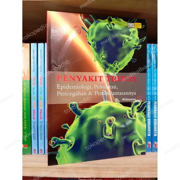 Jual Penyakit Tropis Epidemiologi Penularan Pencegahan Dan Pemberantasannya - Jakarta Pusat ...