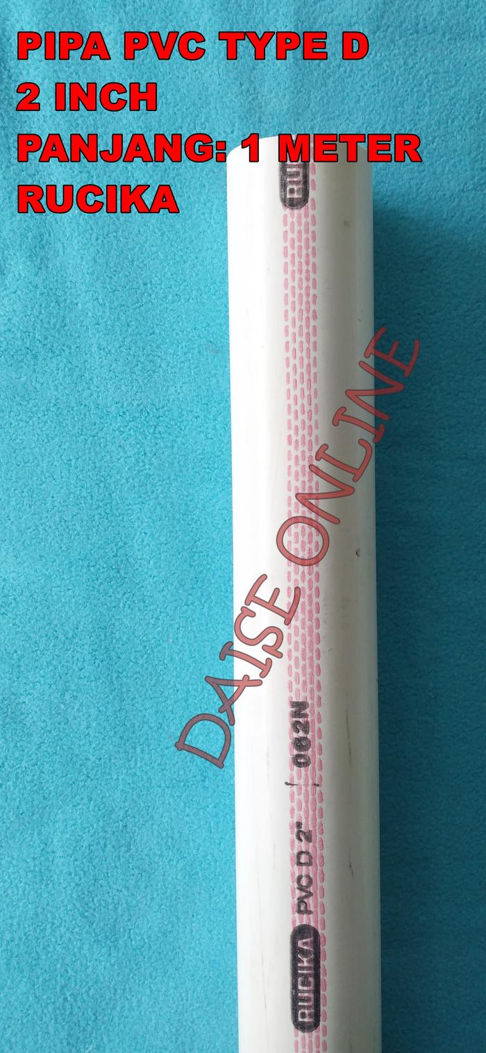 Jual PIPA PVC 2 INCH TYPE D PANJANG 1 METER RUCIKA PUTIH - Kab ...