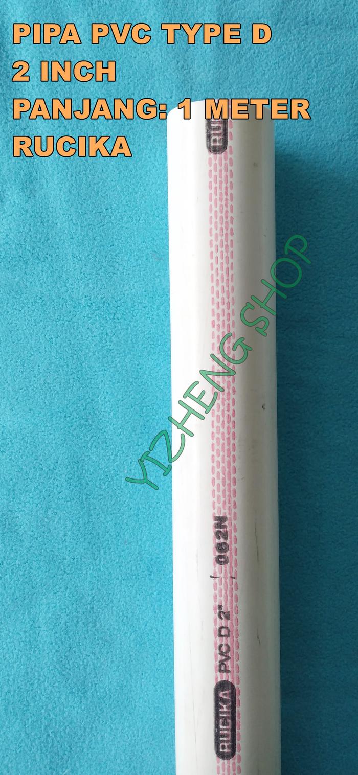Jual PIPA PVC 2 INCH TYPE D PANJANG 1 METER RUCIKA PUTIH - Kab ...