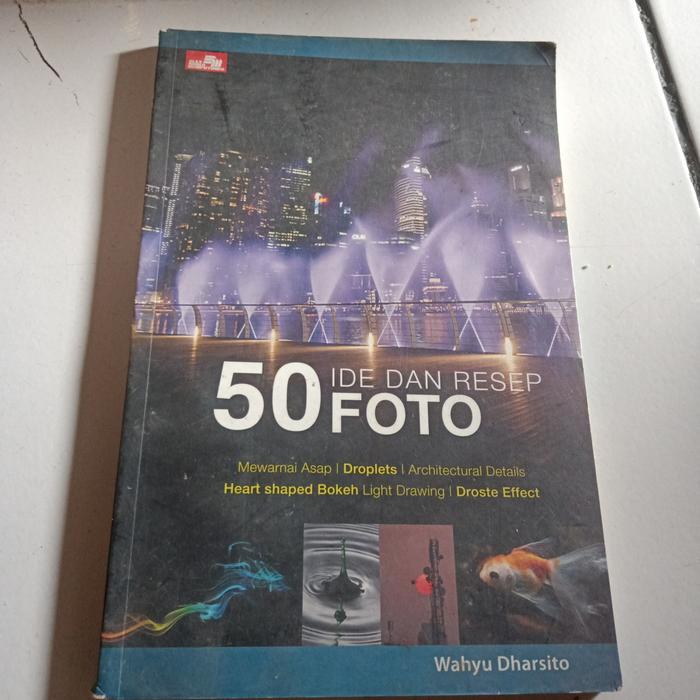 Jual BUKU 50 IDE DAN RESEP FOTO MEWARNAI ASAP DROPLETS - Kota Tangerang ...