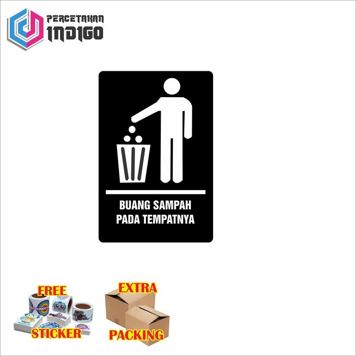 Jual papan tanda sign board buang sampah pada tempatnya hitam - Kab ...